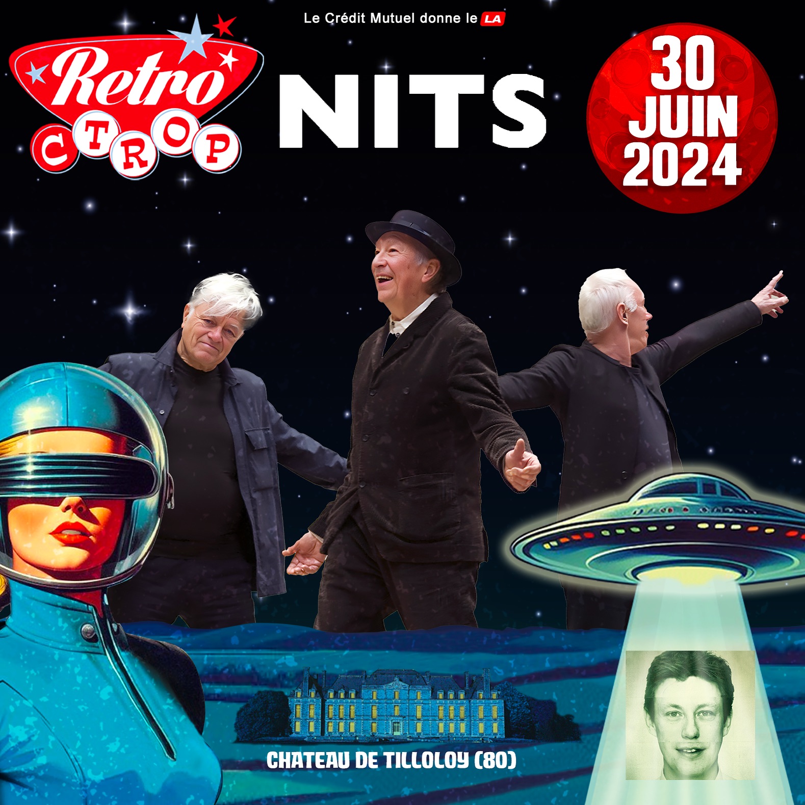Nits : A l’affiche du festival «Retro C Trop» @Tilloloy (80) le 30 juin ...